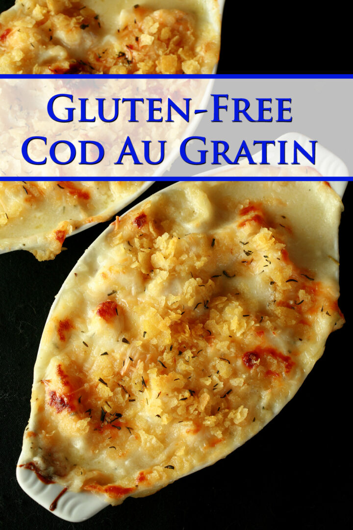 Newfoundland Cod Au Gratin Recipe [Gluten Free] - Beyond Flour